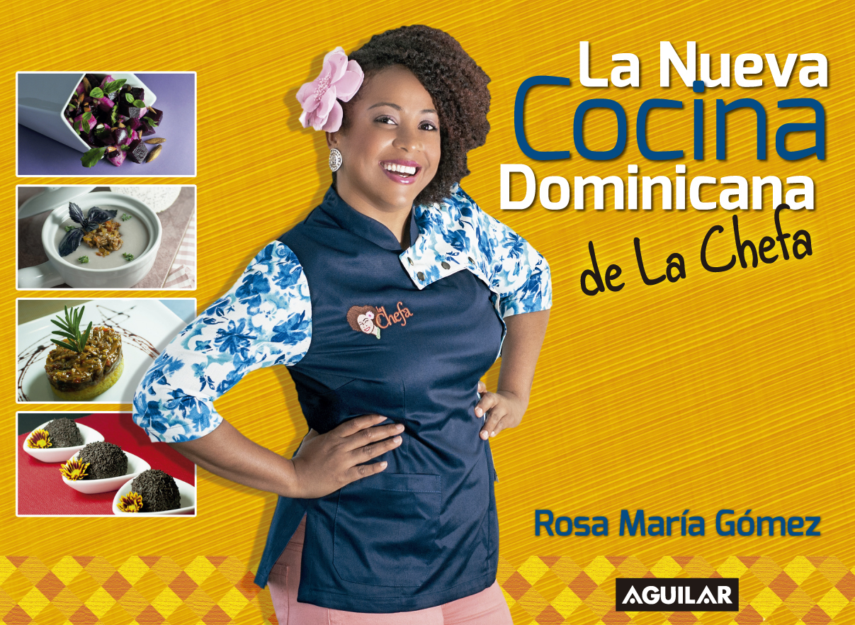 La Nueva Cocina Dominicana de la Chefa | MakinGastronomy